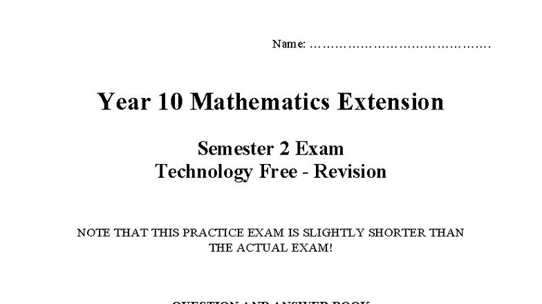 Year 10 Math Ext. Sem 2 Exam Tech-Free Revision Guide - Studocu