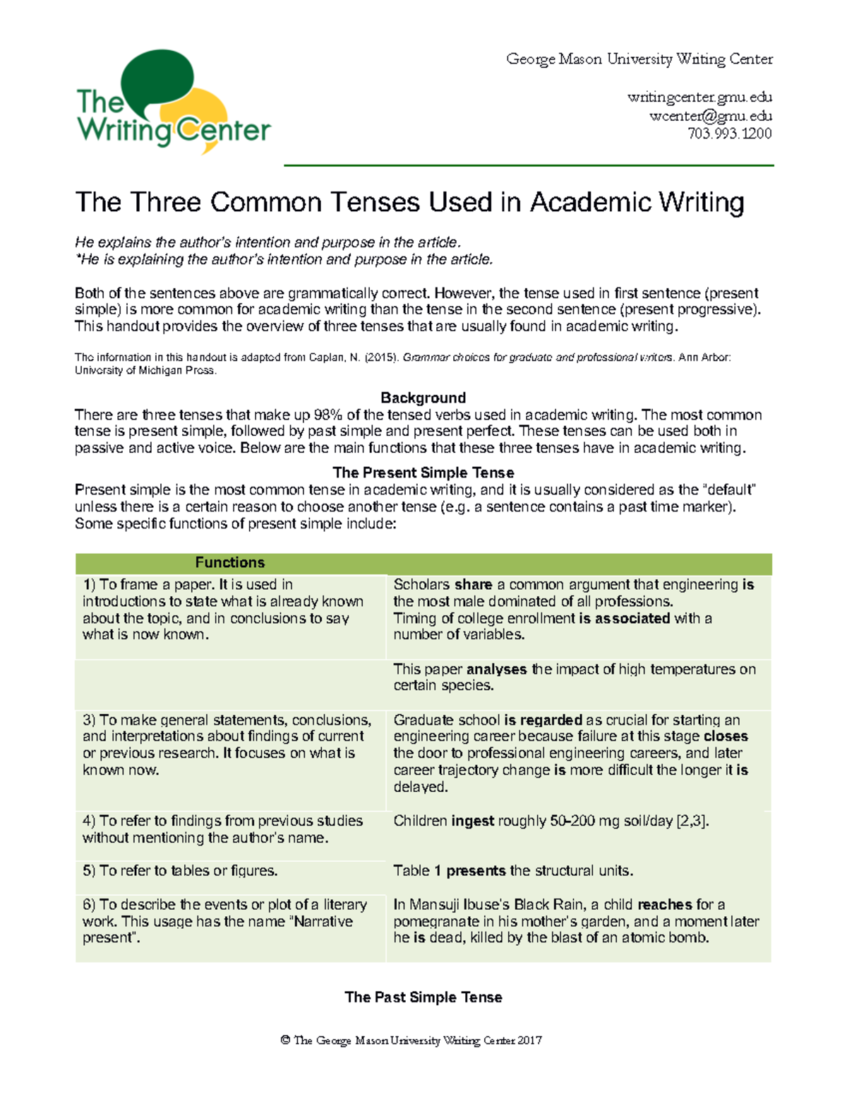 The Three Common Tenses Used in Academic Writing - © The George Mason ...