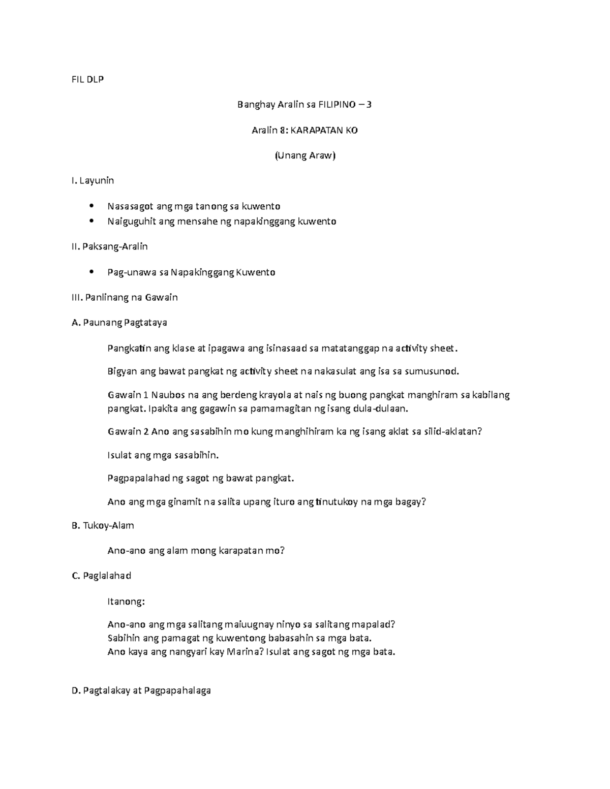 FIL - DLP - Daily Lesson Plan for Filipino 3: Aralin 8 on Rights - Studocu