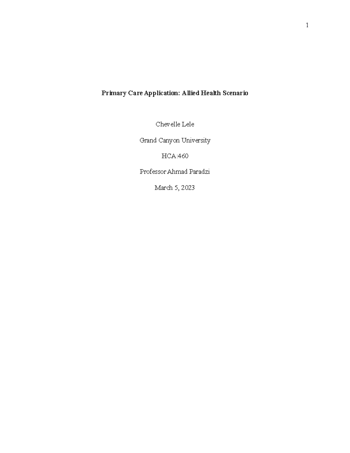 HCA 460: Primary Care Application - Allied Health Scenario Analysis ...