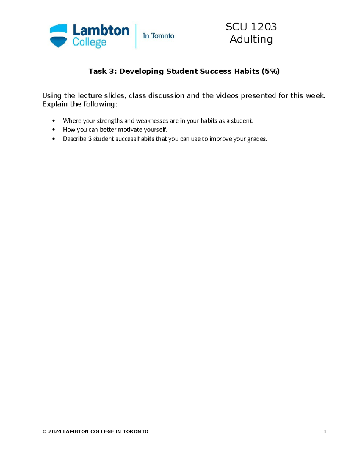 Task 3 - Developing Student Success Habits Instructions - PSHS 105 ...