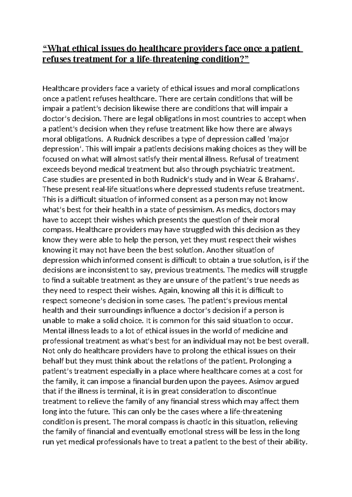 Ethical Dilemmas in Healthcare: Patient Refusal of Life-Saving ...