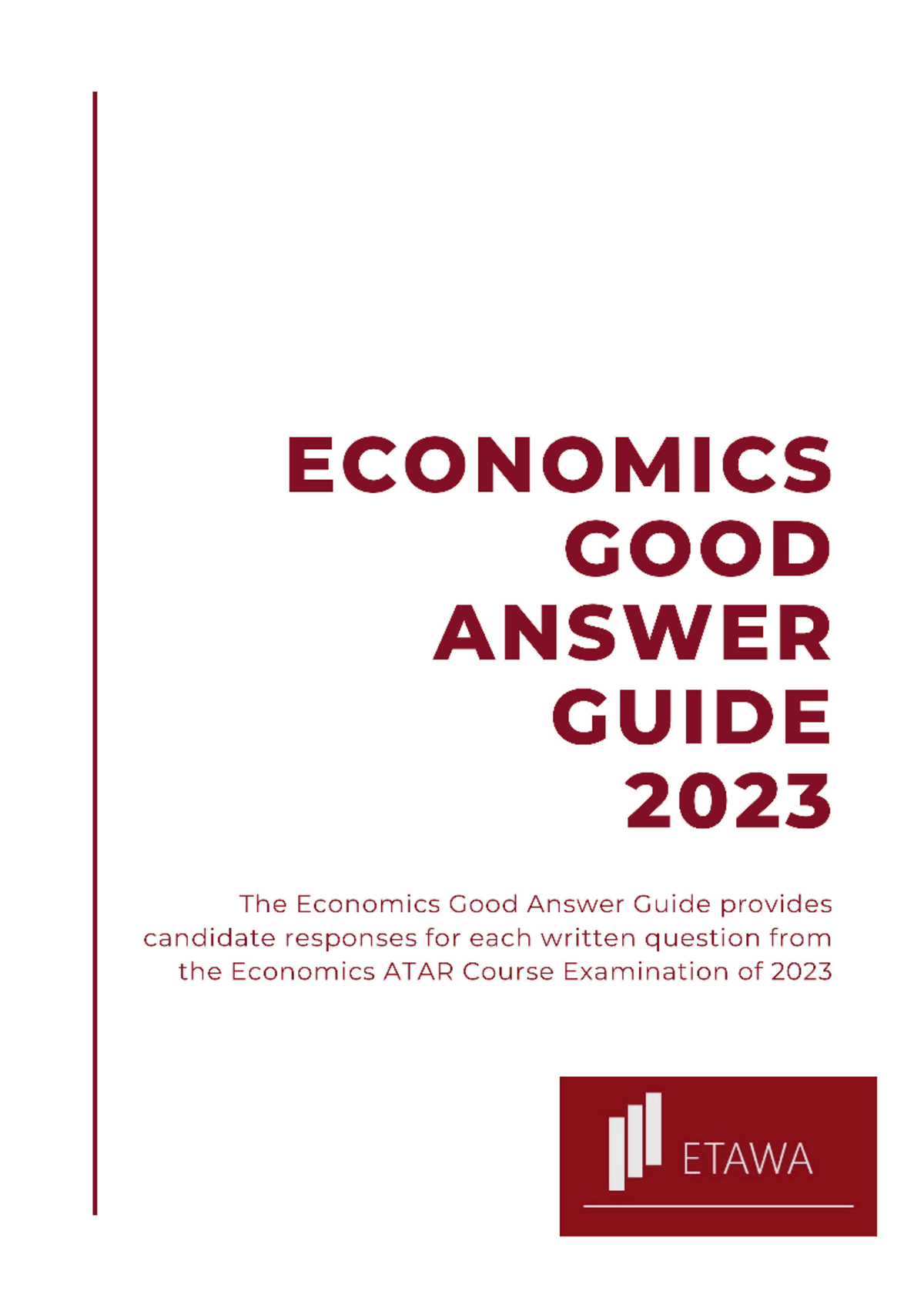 Economics ATAR Course Good Answer Guide 2023: Key Exam Responses - Studocu