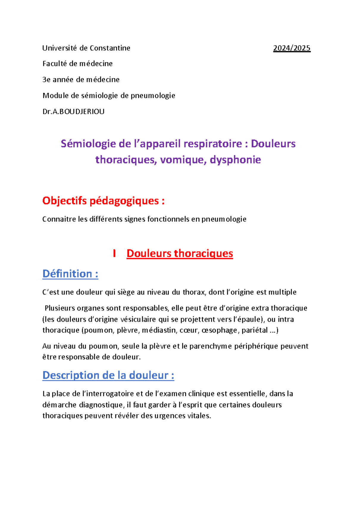 Sémiologie de l’appareil respiratoire : Douleurs thoraciques et vomique ...