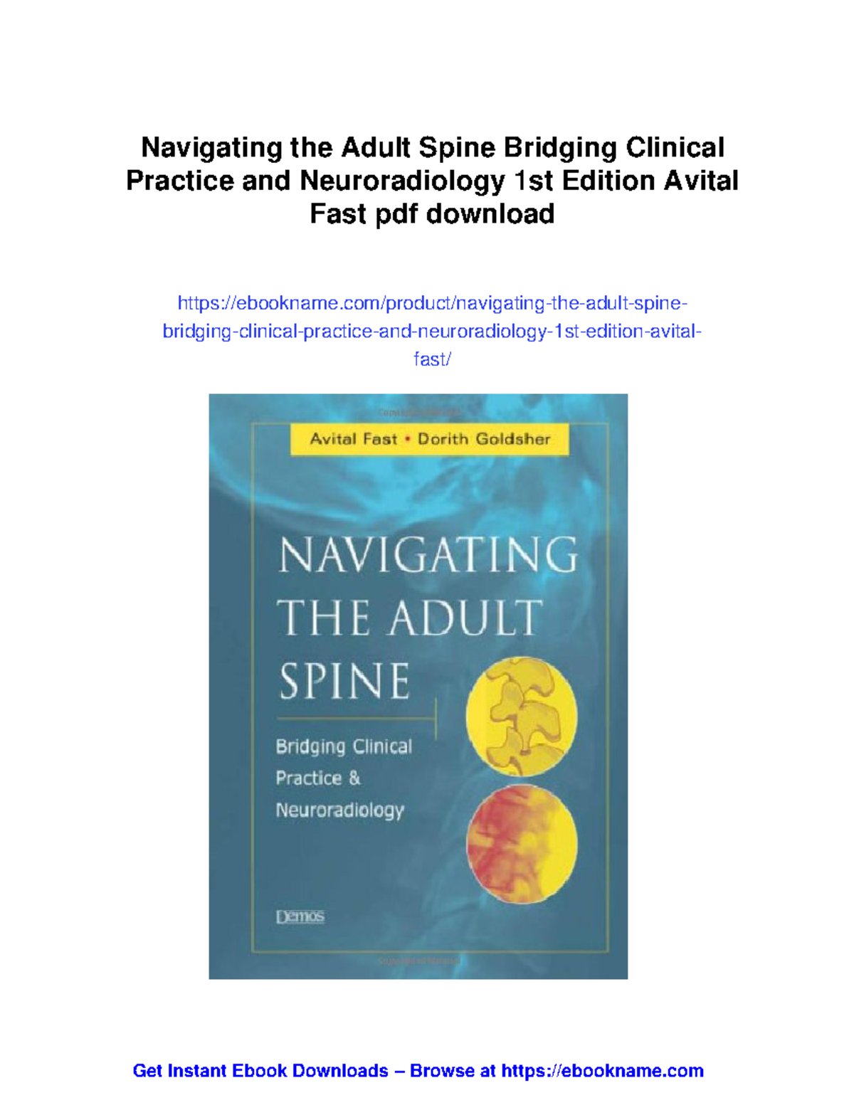 Navigating the Adult Spine: Bridging Clinical Practice & Neuroradiology ...