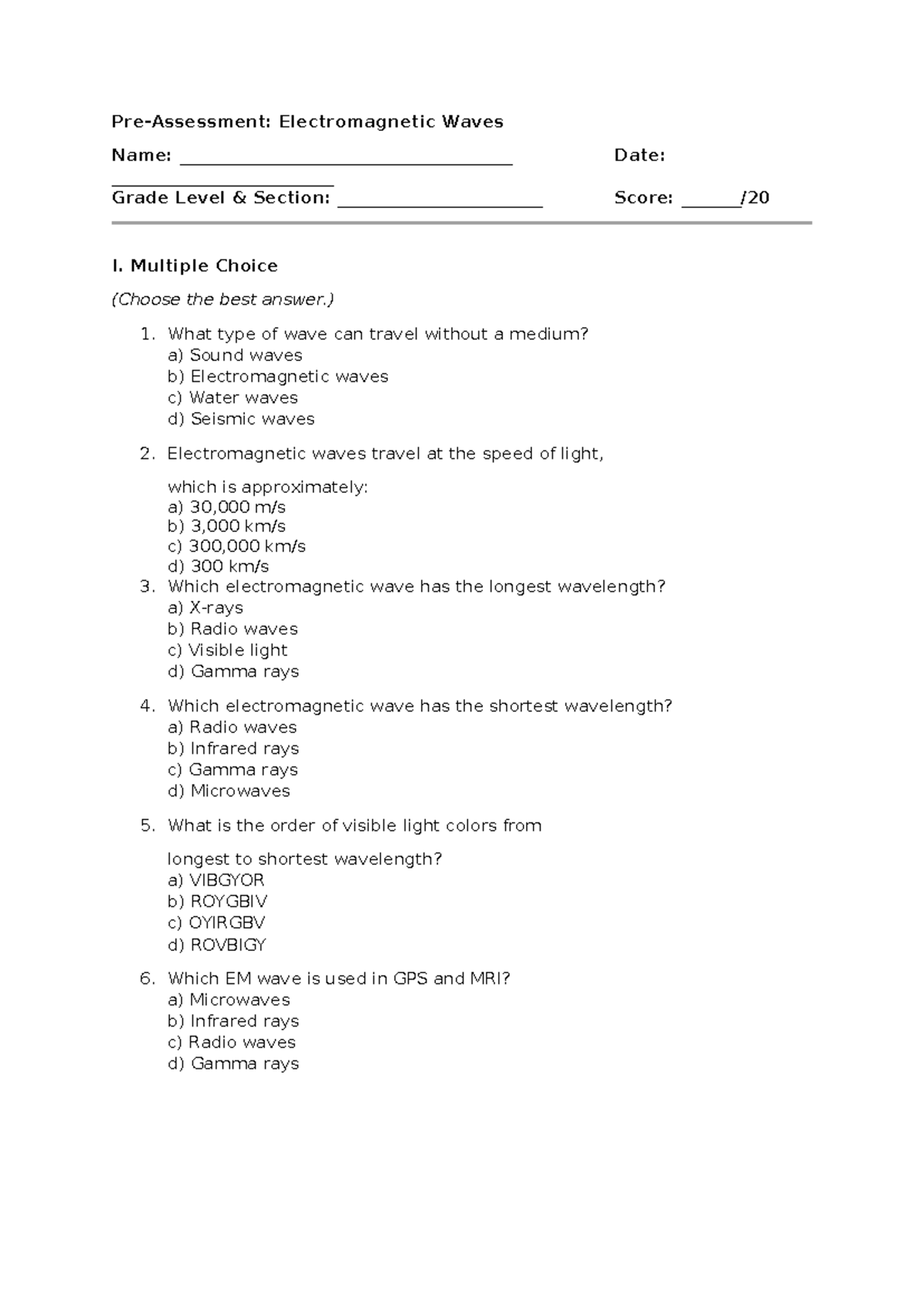 Pre-Assessment in Science 10 (Q2W1): Electromagnetic Waves Quiz - Studocu