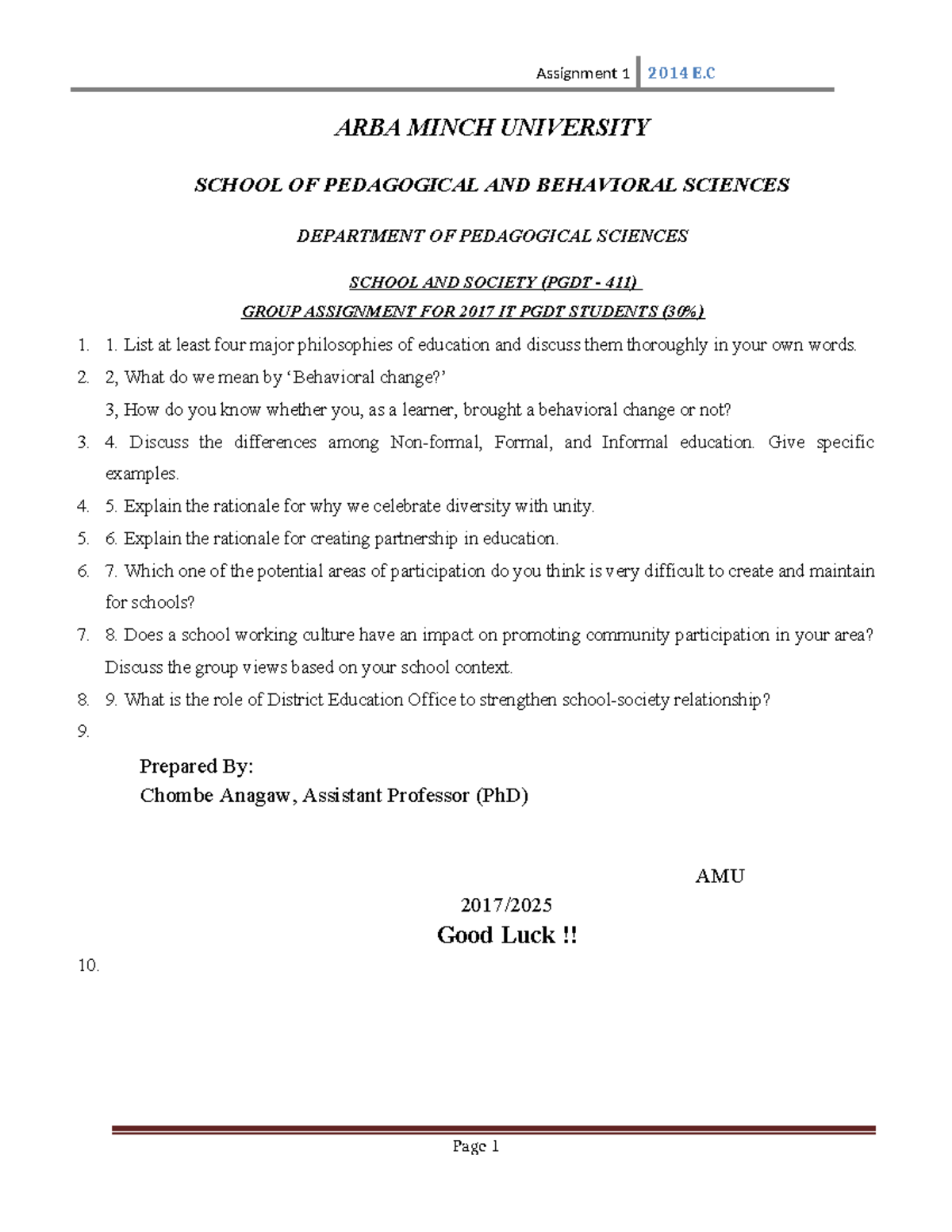 2017 PGDT 411 School and Society Group Assignment Overview - Studocu