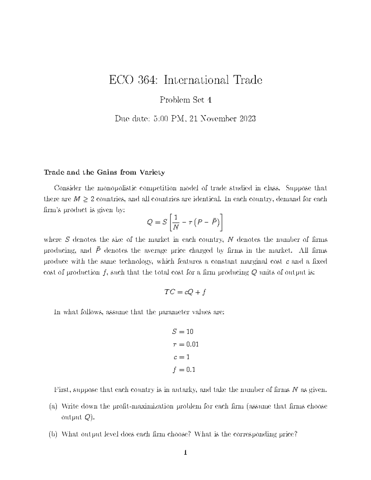 ECO364 F23 Pset 4 - problem set - ECO 364: International Trade Problem Set 4 Due date: 5:00 PM ...
