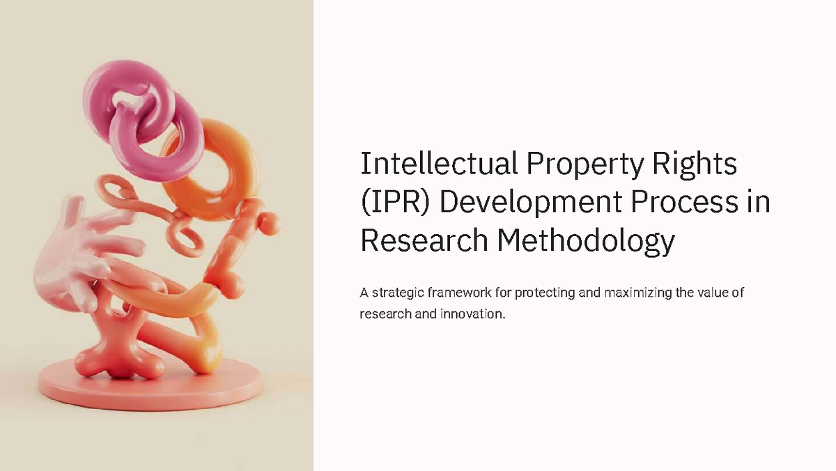 IPR Development Process in Research Methodology: A Strategic Framework ...
