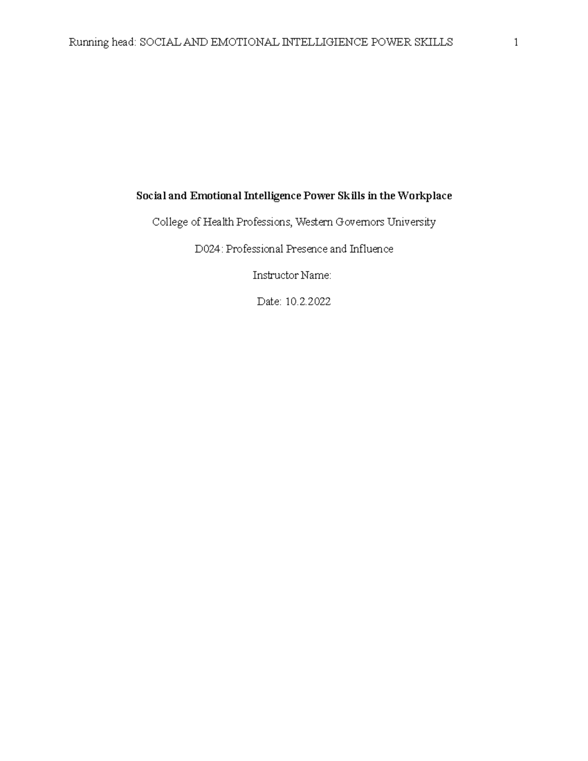 WGU D024: Enhancing Social and Emotional Intelligence Skills in Nursing ...