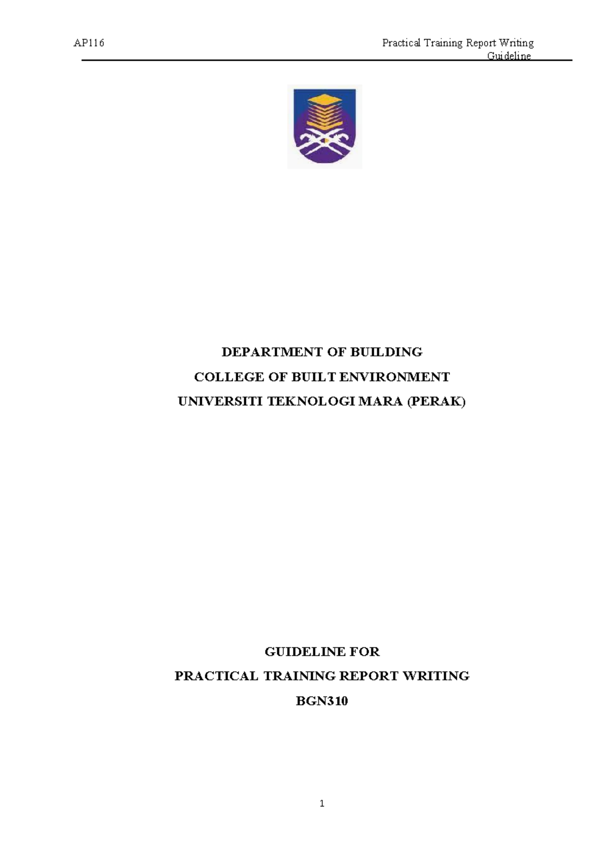 AP116/BGN310 Practical Training Report Writing Guidelines - Studocu