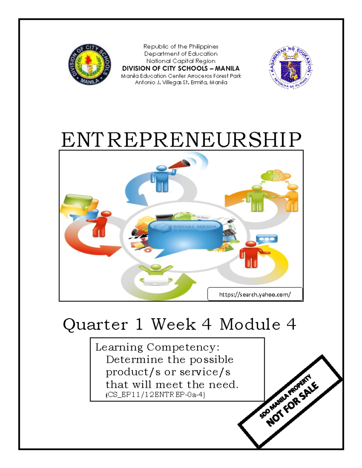 ABM- Entrep WK4 module - Quarter 1 Week 4 Module 4 Learning Competency: Determine the possible ...