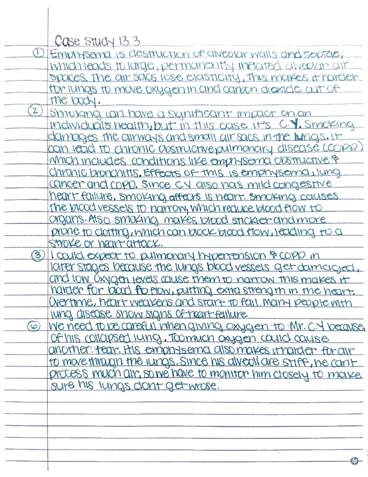 Case Study 13 - case study 13 1 Emphysema is destruction OP alveolar ...