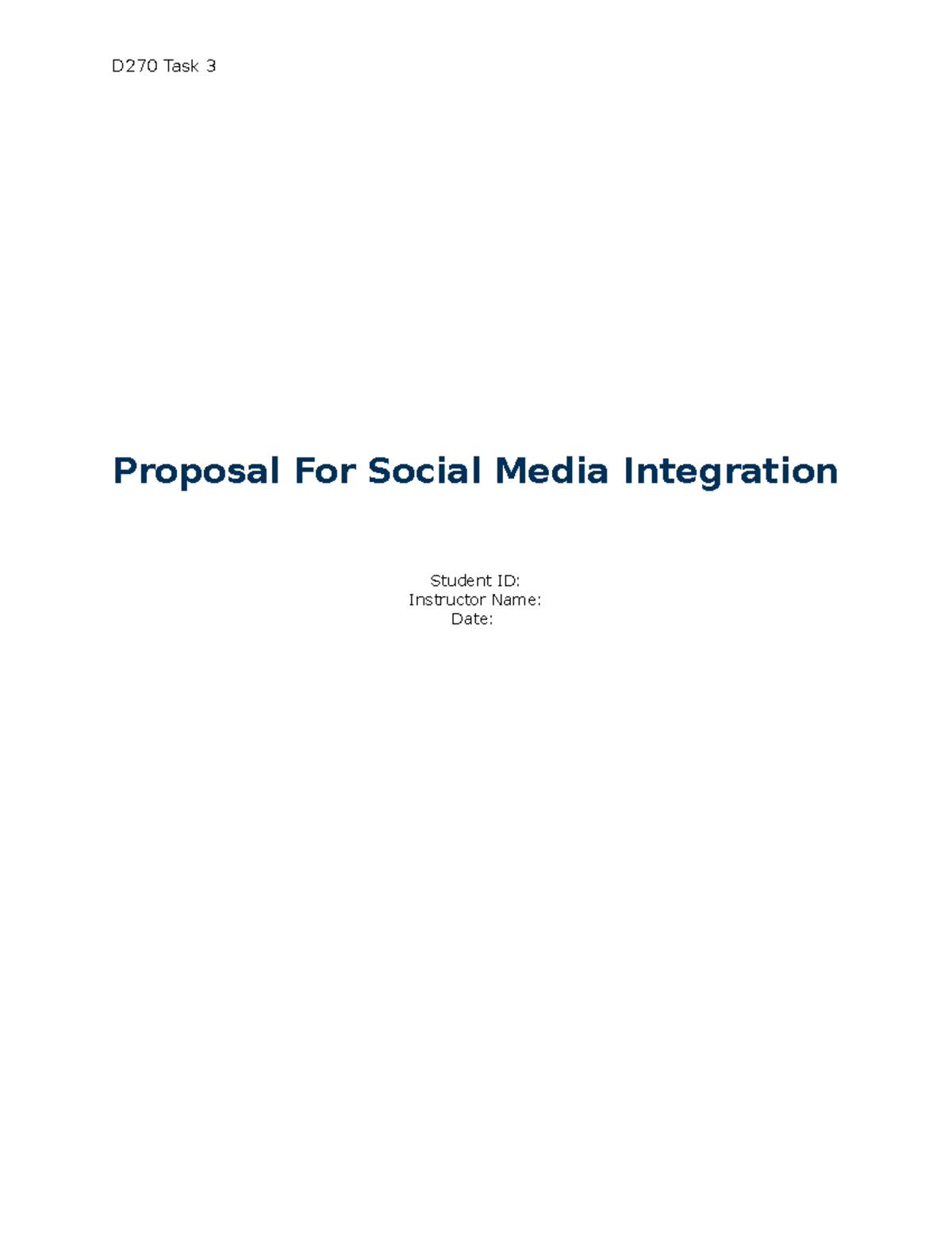 D270 Task 3 Proposal: Enhancing Business Growth via Social Media ...