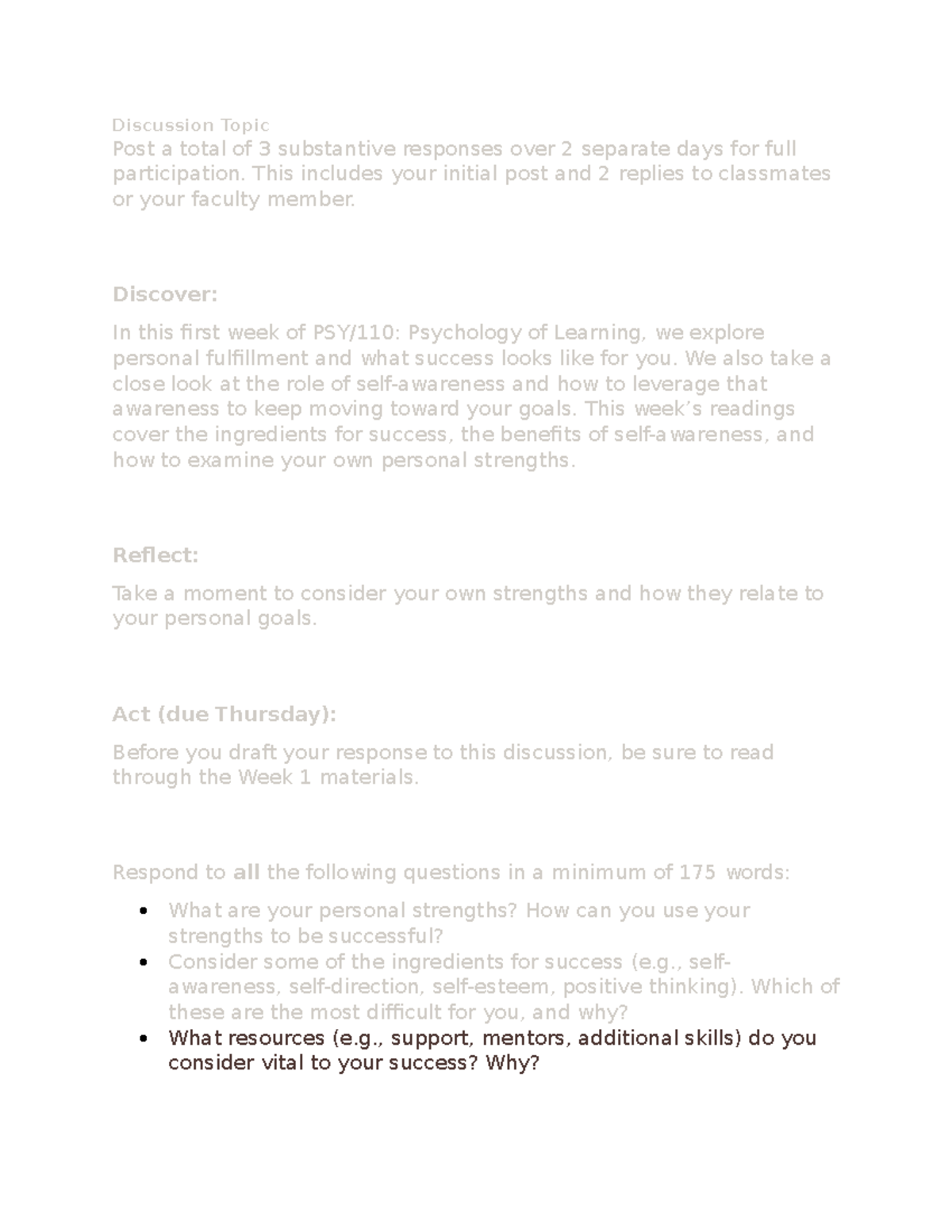 Wk 1 Discussion - Ingredients for Success - Discussion Topic Post a ...