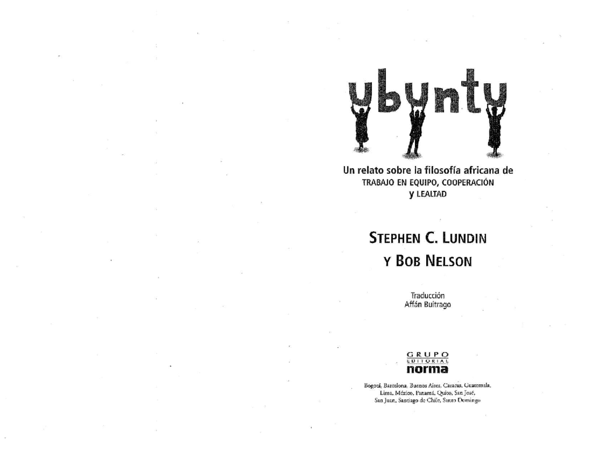 Ubuntu: Filosofía Africana de Trabajo en Equipo y Lealtad - Análisis ...