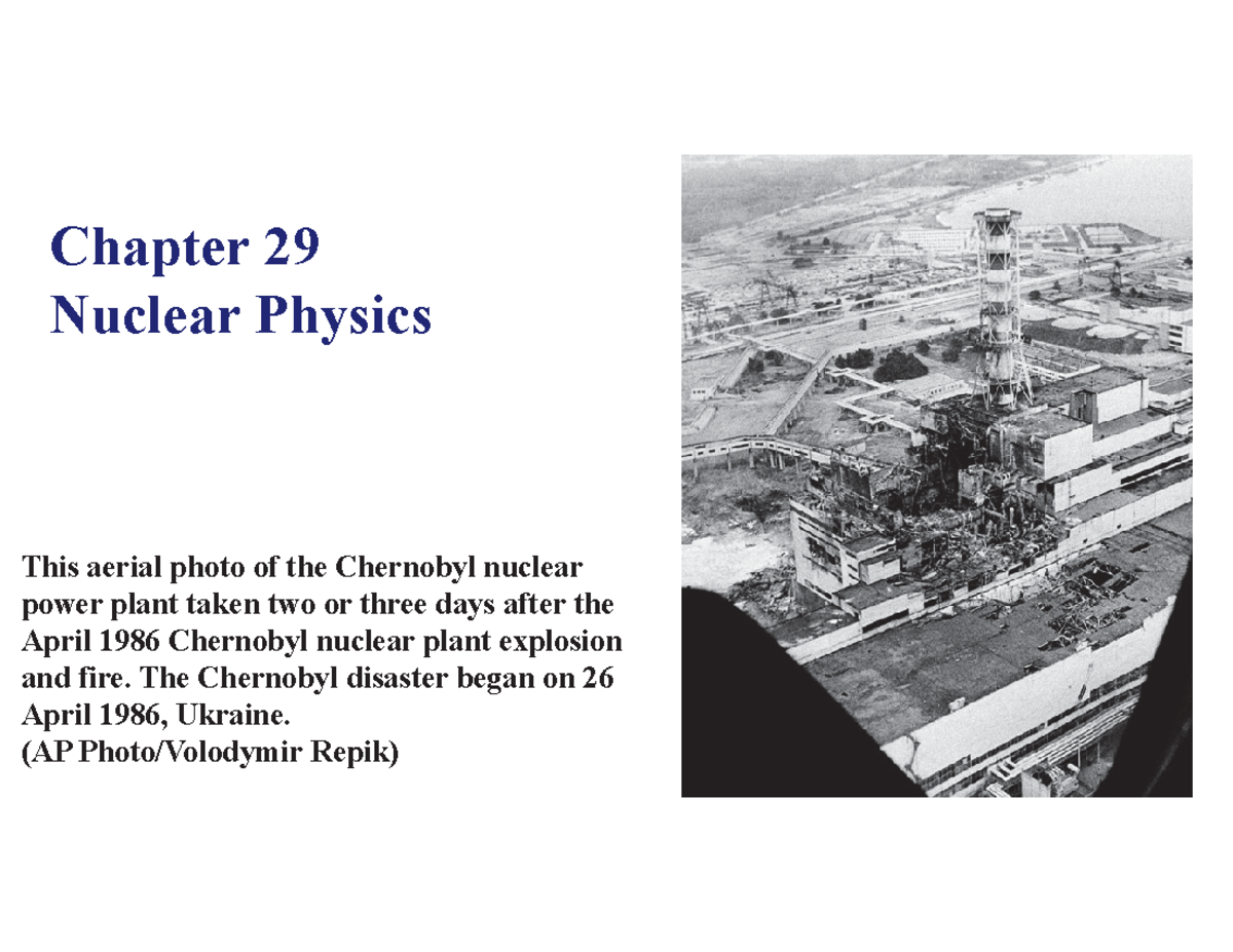 Chapter 29: Nuclear Physics Concepts - Structure, Forces & Decay - Studocu