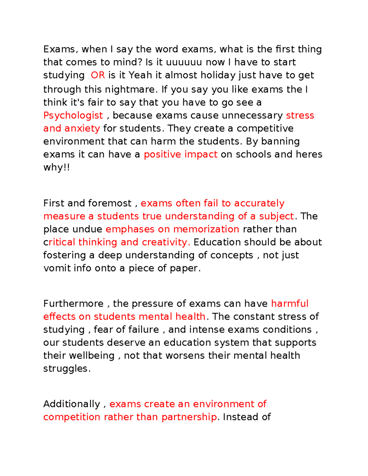 Exams - N/A - Exams, when I say the word exams, what is the first thing ...