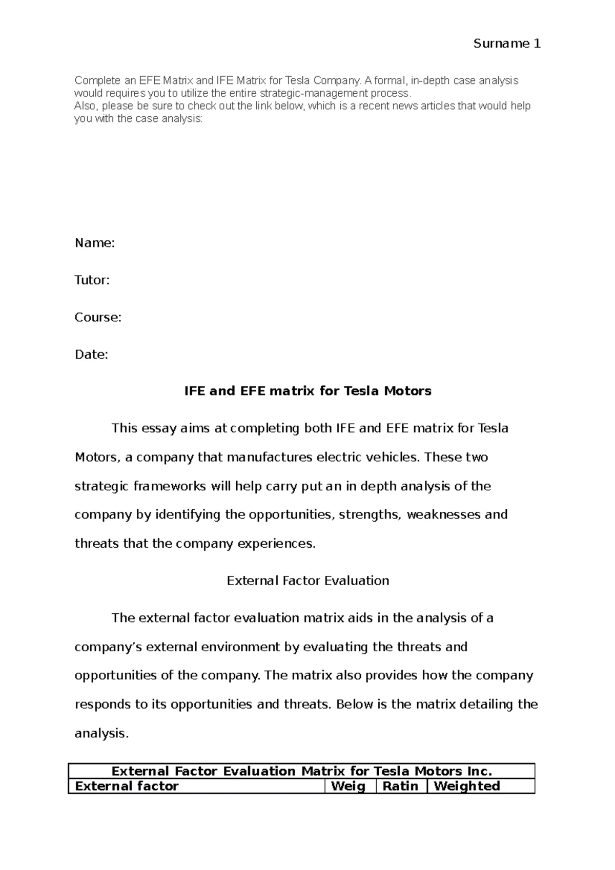 Complete an efe matrix and ife matrix for tesla company - Complete an ...