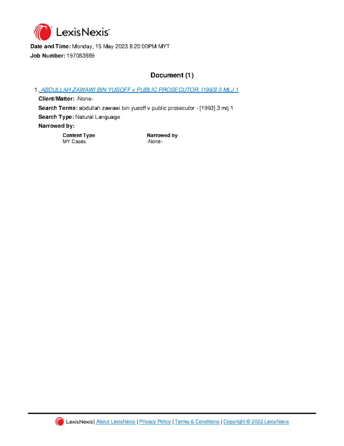 Abdullah Zawawi BIN Yusoff v Public Prosecutor [1993] Case Analysis ...