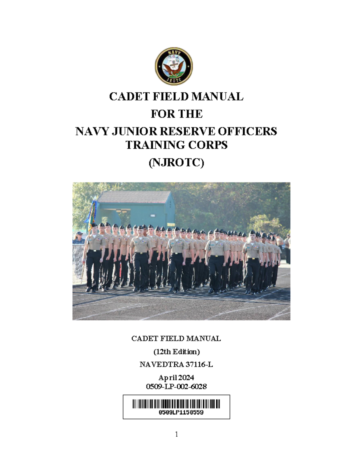 NJROTC Cadet Field Manual - 12th Ed. (April 2024) - CFM 37116-L - Studocu