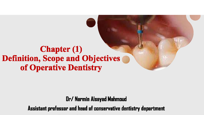 1st Lecture on Operative Dentistry: Definition, Scope & Objectives ...