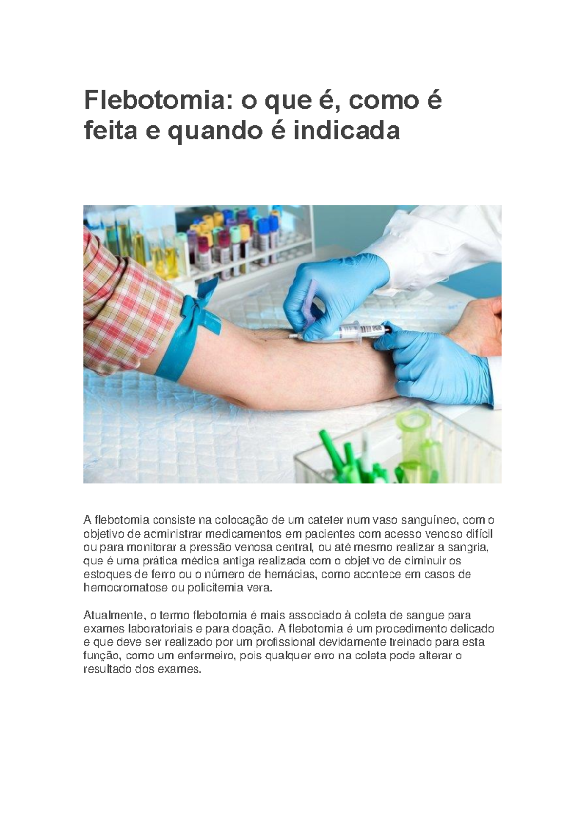 FLEBOTOMISTA APRENDENDO COMO APRIMORAR ACESSO - Flebotomia: o que é ...