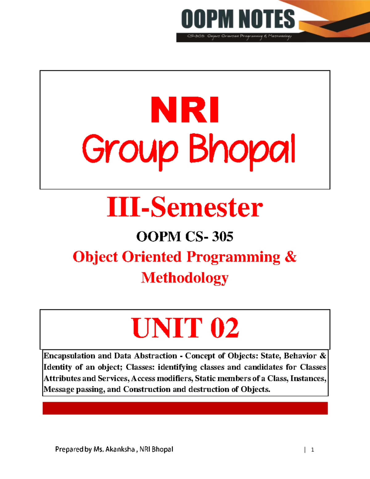 OOPM UNIT 2 by Akanksha NRI-Bhopal - Group Bhopal NRI III-Semester OOPM CS- 305 Object Oriented ...