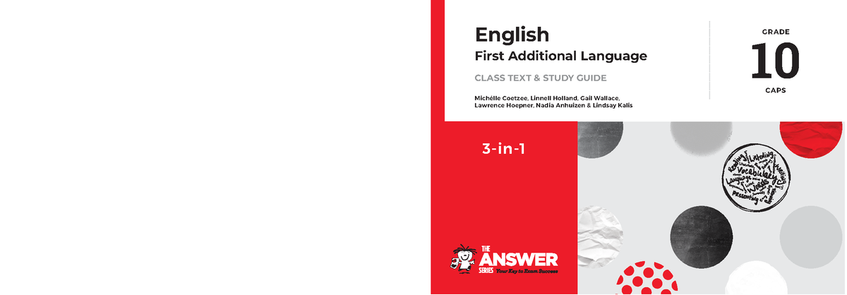 Grade 10 English FAL 3-in-1 Study Guide and Text Overview - Mar 2024 ...