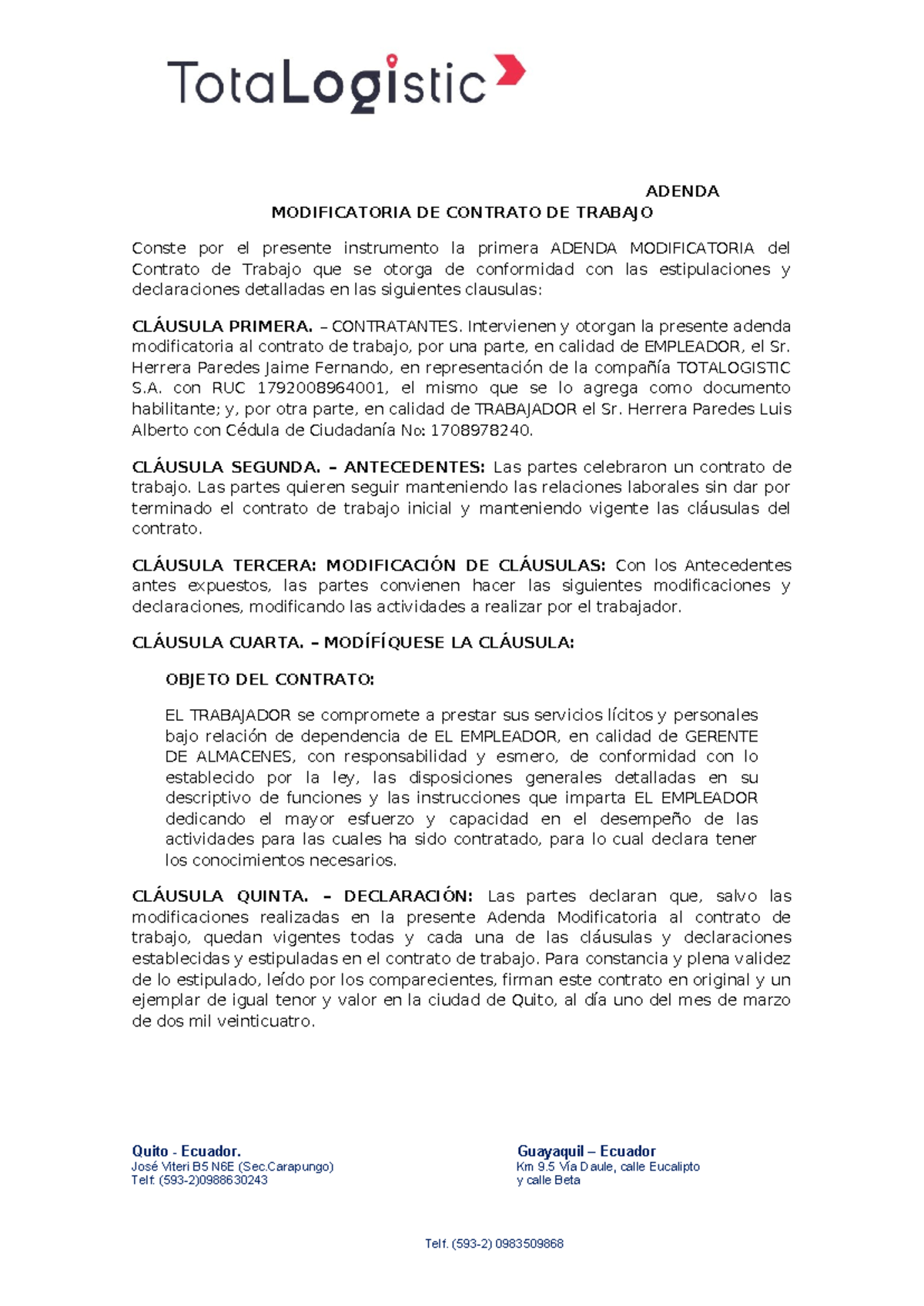 Adenda Modificatoria de Contrato de Trabajo - TOTALOGISTIC S. C. - Studocu