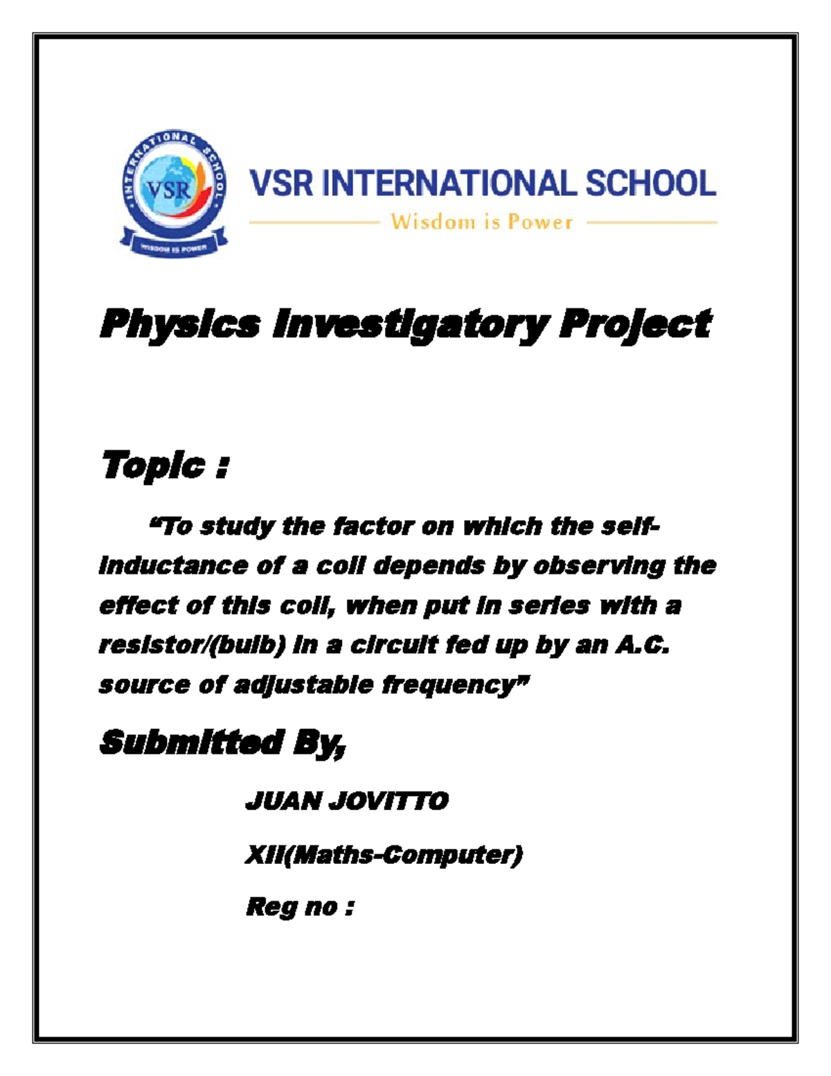 Physics Investigatory Project: Factors Affecting Self-Inductance (Class ...