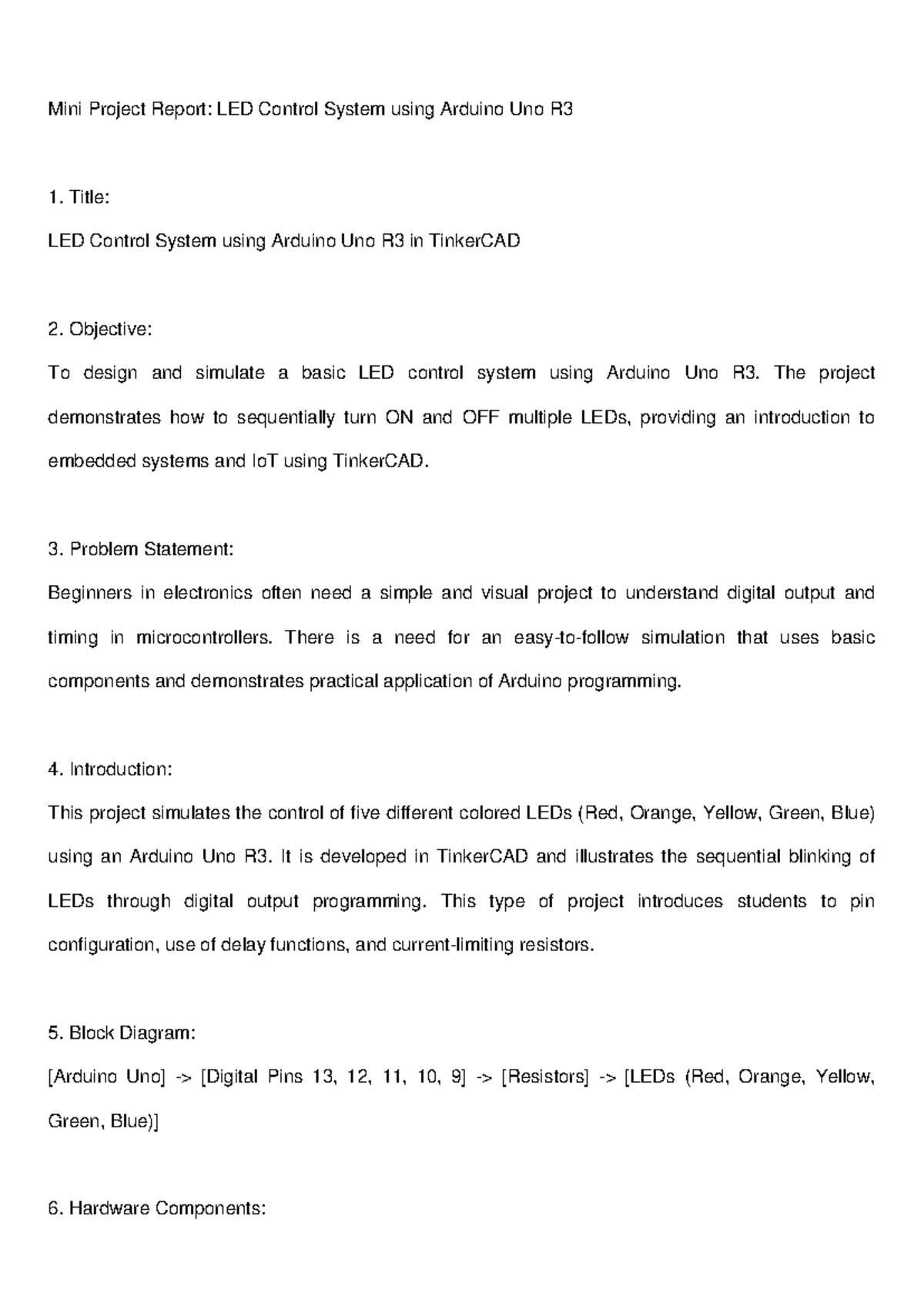 LED Control System Project Report: Arduino Uno R3 in TinkerCAD - Studocu