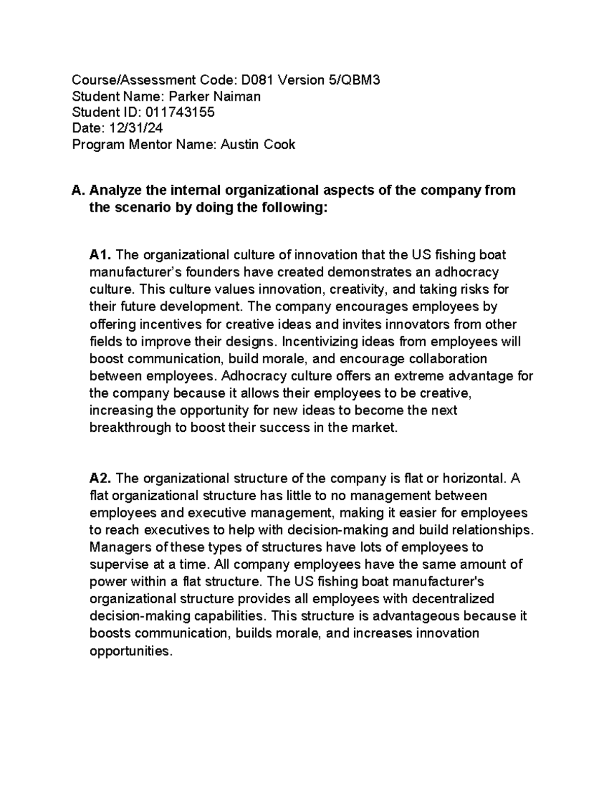 D081 Task 1 Version 5/QBM3 - Course/Assessment Code: D081 Version 5/QBM ...