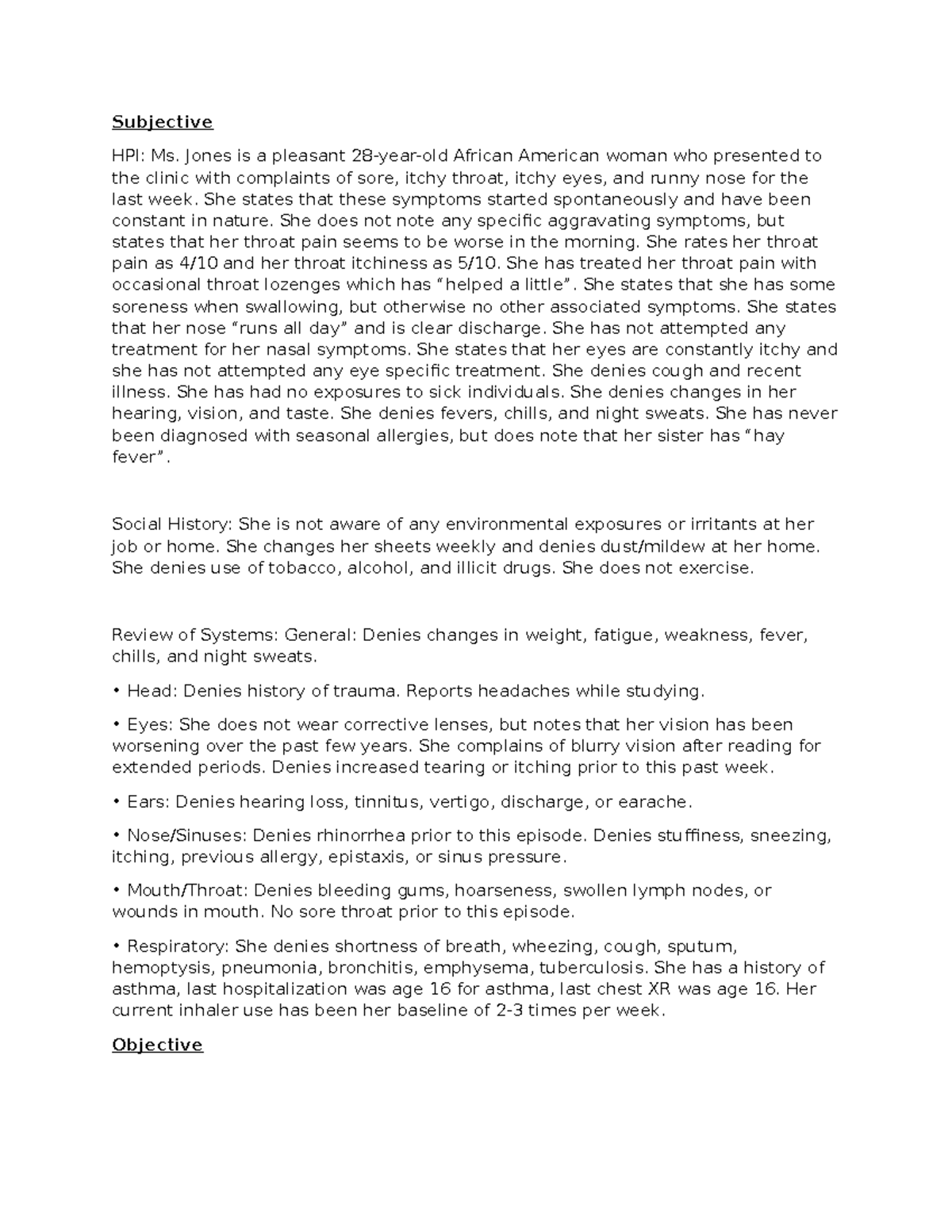 3. Heent Soape Model Documentation - Subjective HPI: Ms. Jones is a ...