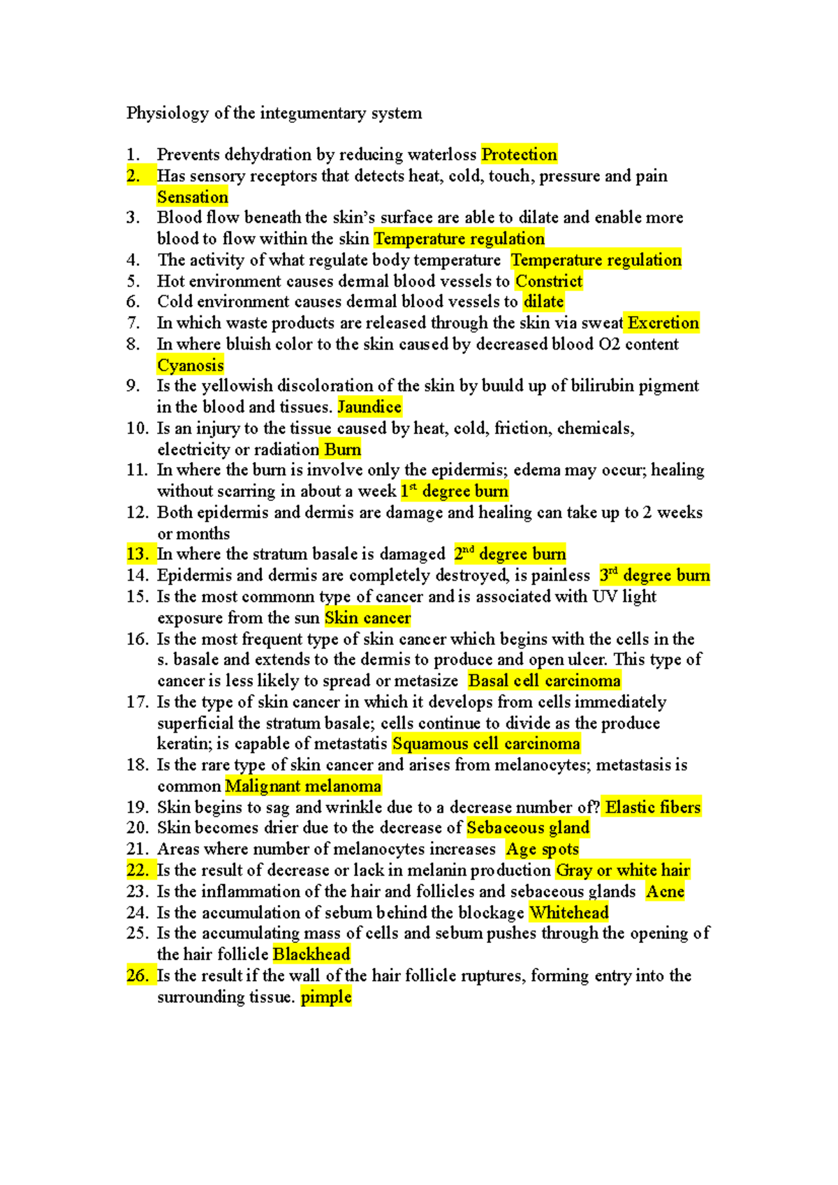 Integumentary Questionnaire 2 - Physiology of the integumentary system ...