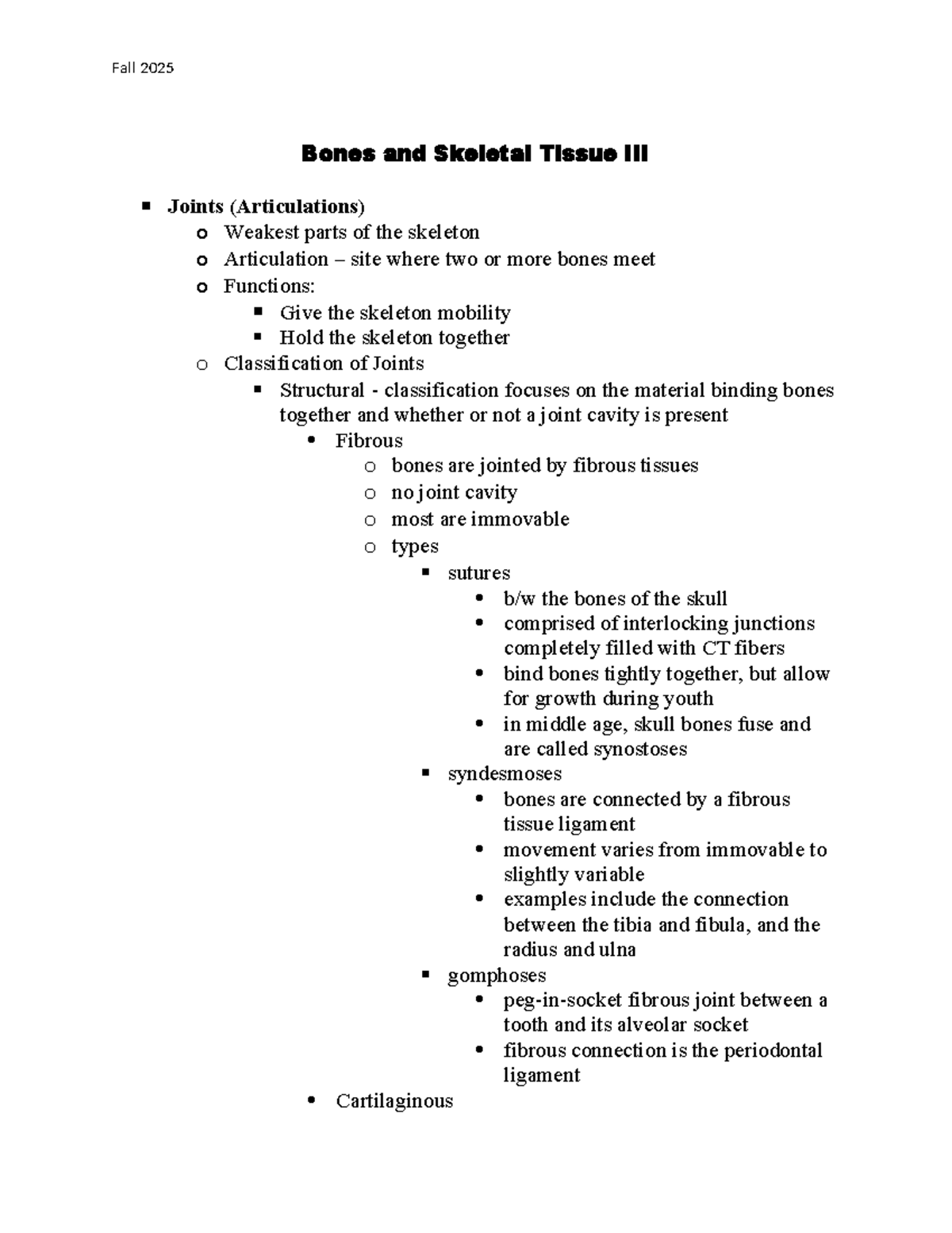 Fall 2025 Bones and Skeletal Tissue III: Joints and Movements Overview ...