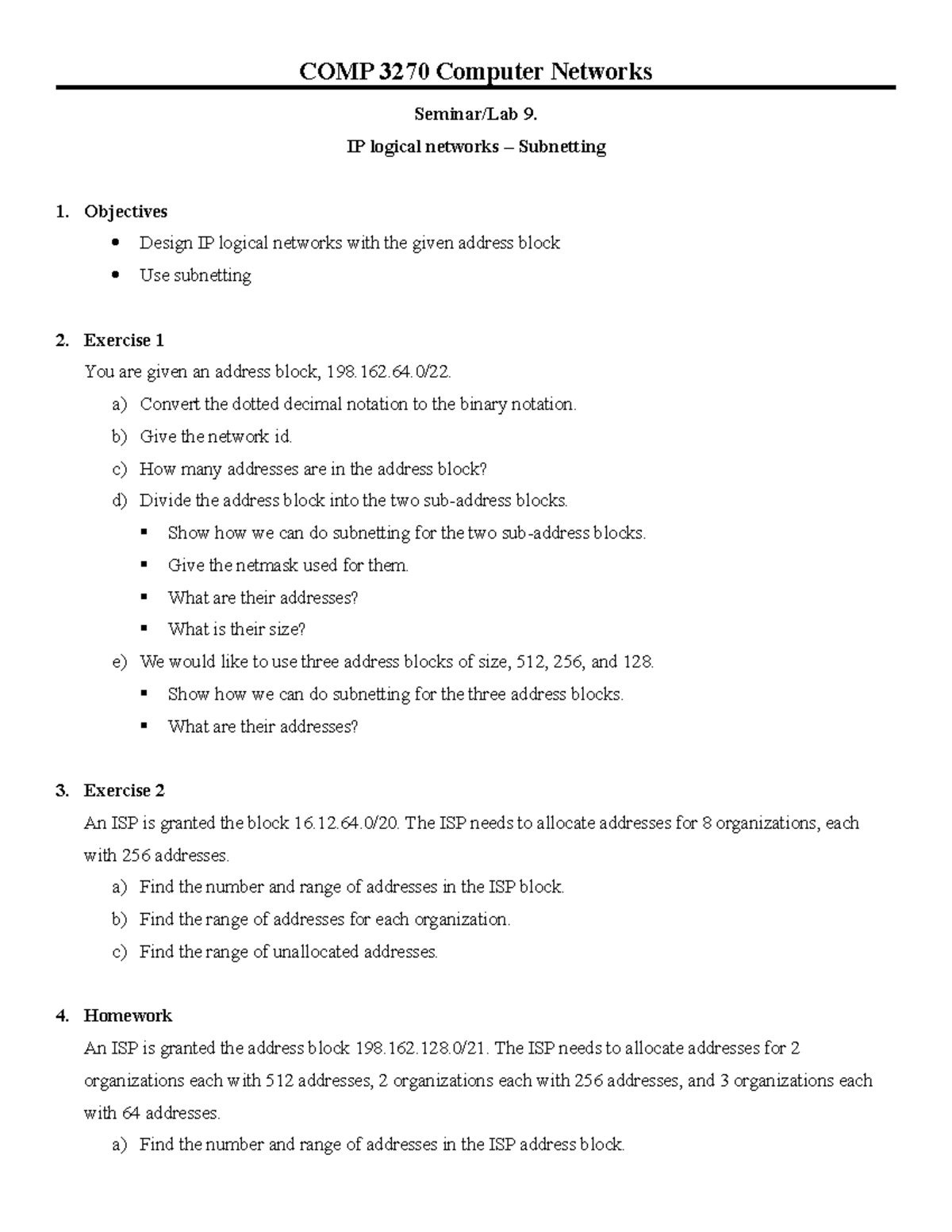 Seminar 09 - subnetting - COMP 3270 Computer Networks Seminar/Lab 9. IP logical networks – - Studocu