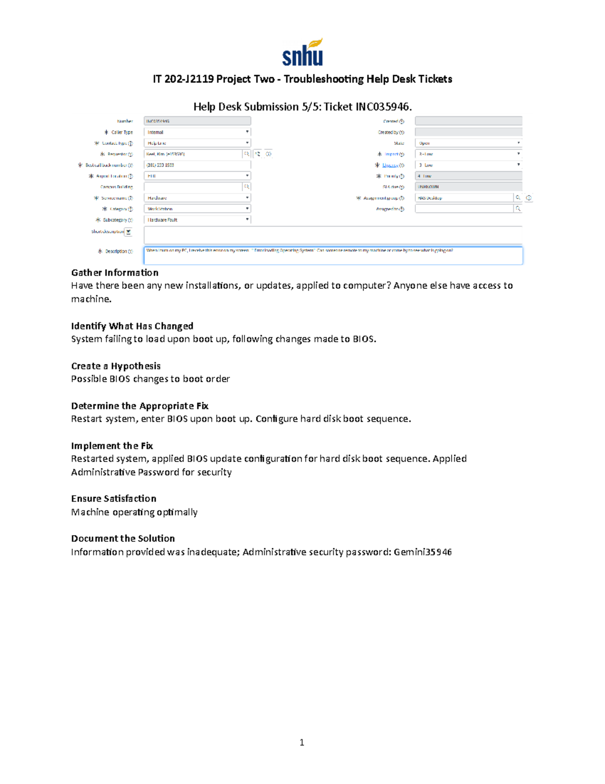IT 202-J2119 Project Two - Ticket INC035946 - IT 202-J2119 Project Two ...