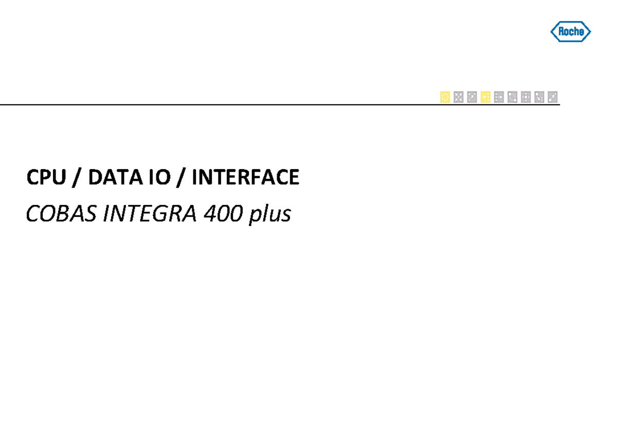 02 CPU Data IO Interfaces V2 - CPU / DATA IO / INTERFACE COBAS INTEGRA ...