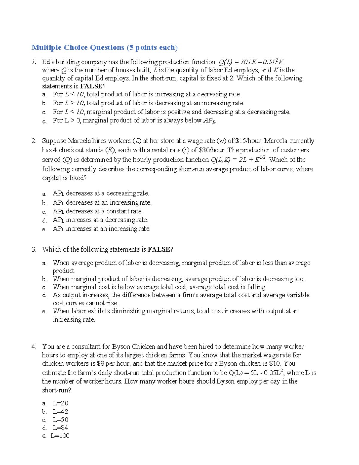 Problem Set 6 Summer Session II 2022 Solutions - Multiple Choice Questions (5 points each) 1. Ed ...