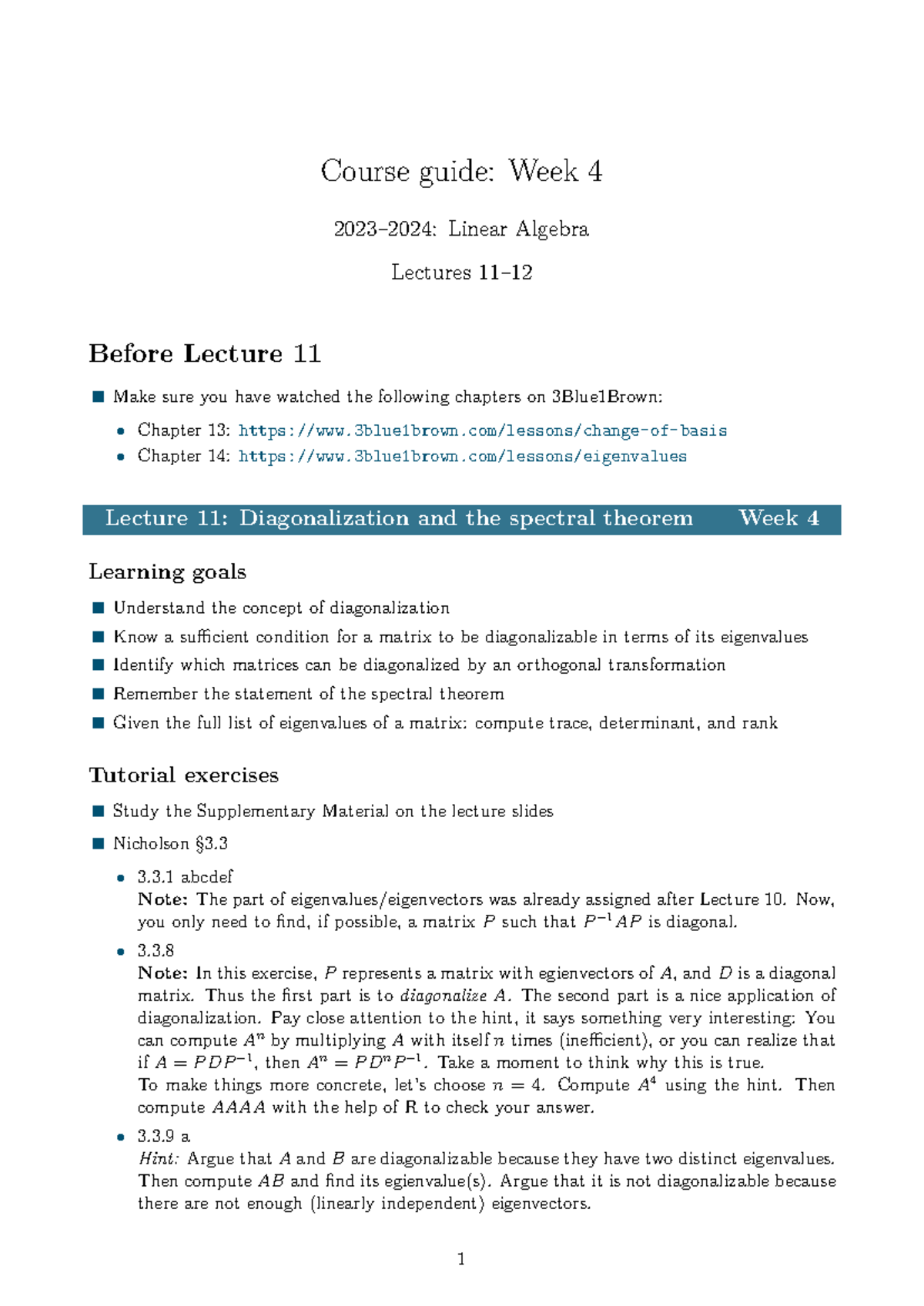 LA 2024: Week 4 Guide - Diagonalization & Spectral Theorem - Studeersnel