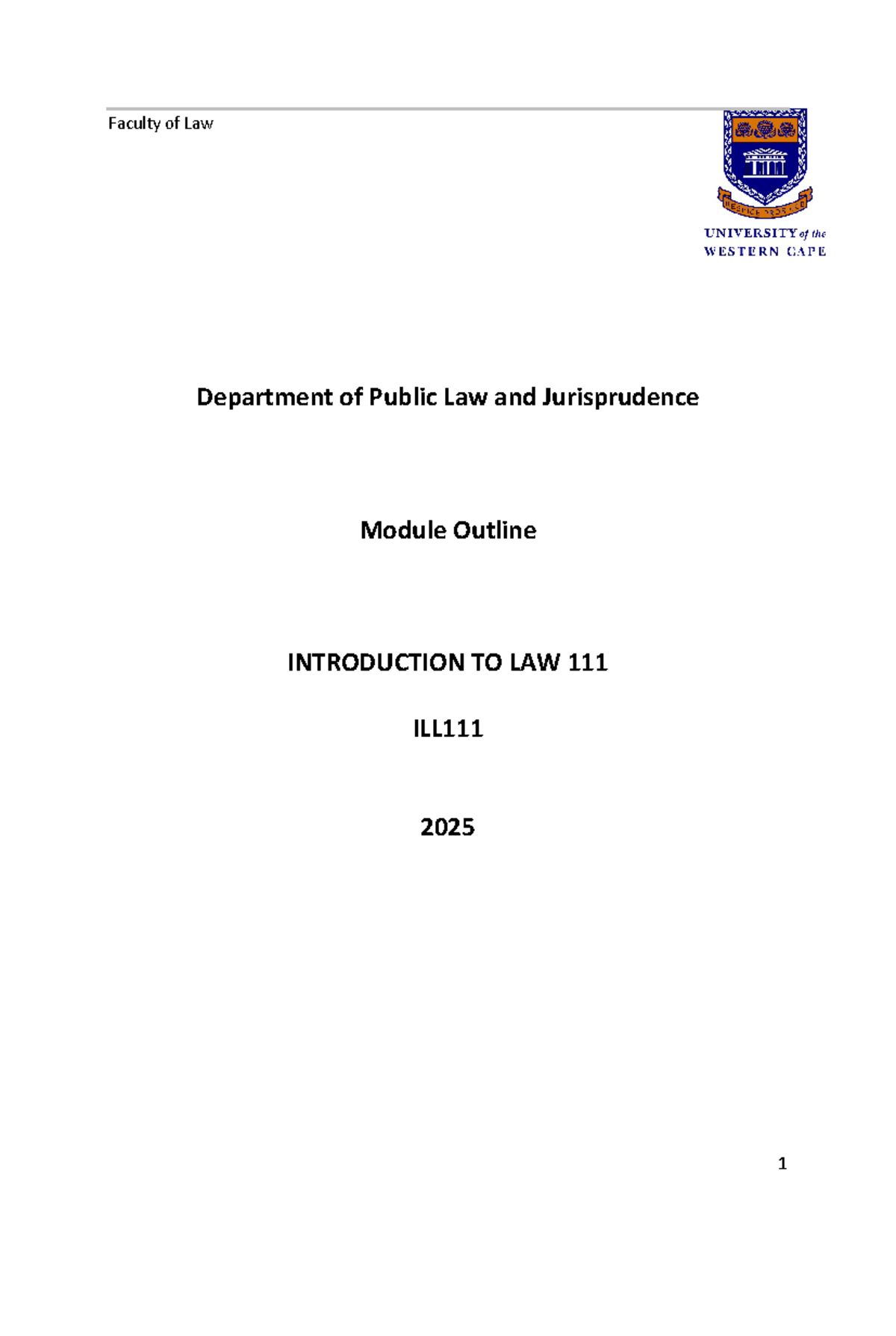 Introduction to Law 111 (ILL111) Module Outline for 2025 - Studocu