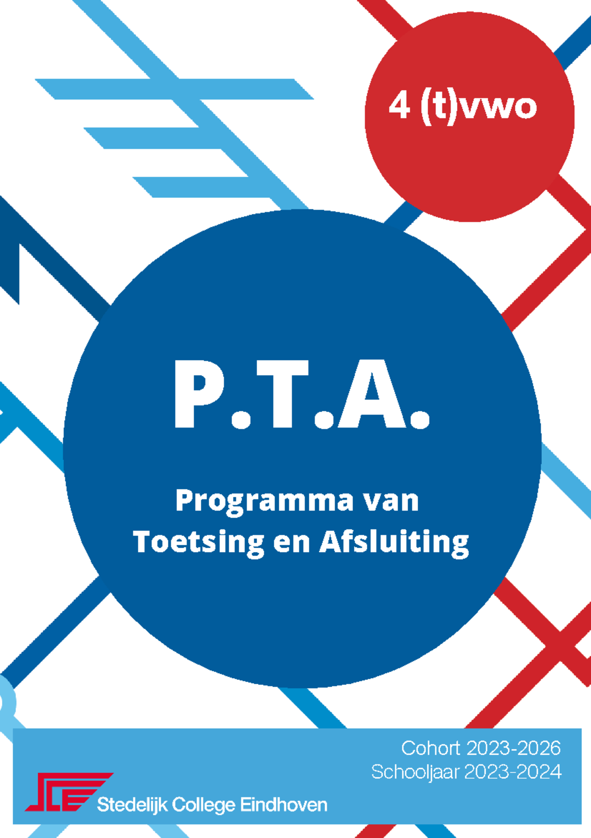 PTA-vwo-4 - 4 (t)vwo P.T. Programma van Toetsing en Afsluiting Cohort 2023- Schooljaar 2023 ...