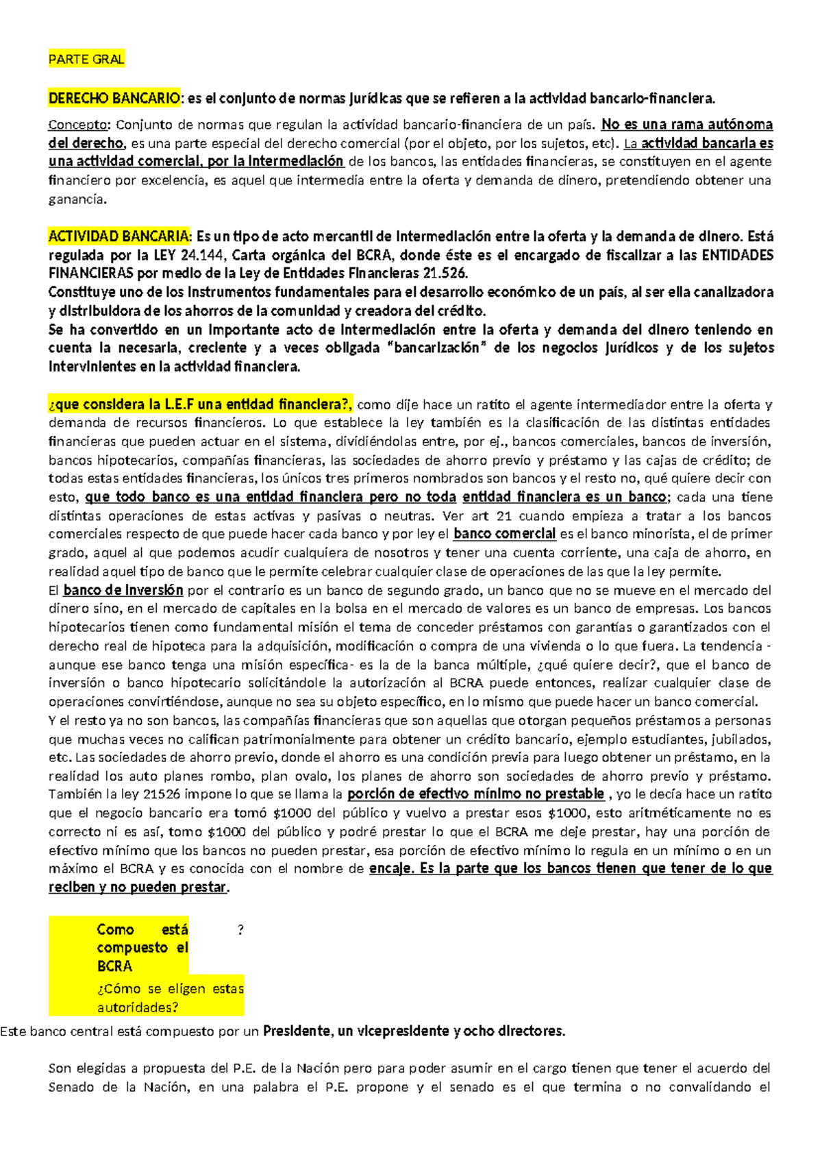 Resumen Bancario - PARTE GRAL DERECHO BANCARIO: es el conjunto de normas jurídicas que se ...