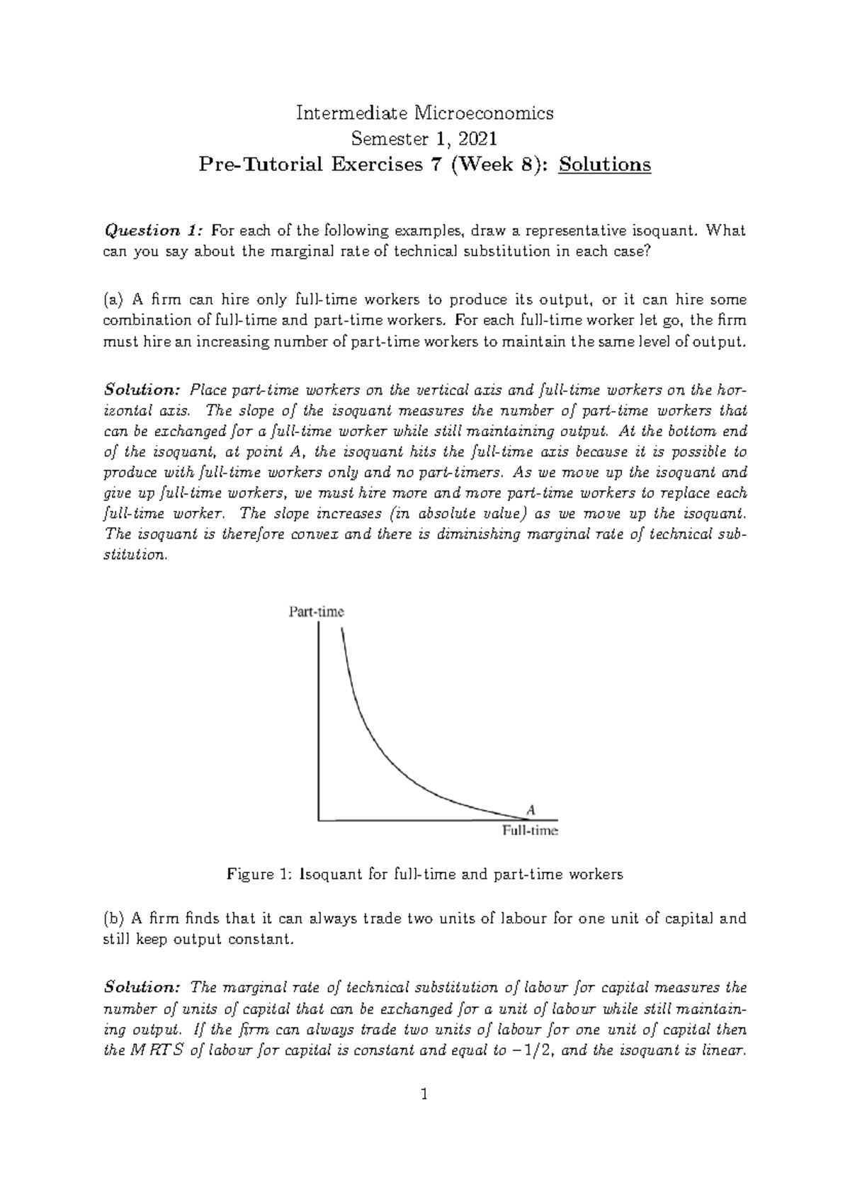 IM PRE PT7 Solutions 2021 - Intermediate Microeconomics Semester 1, 2021 Pre-Tutorial Exercises ...