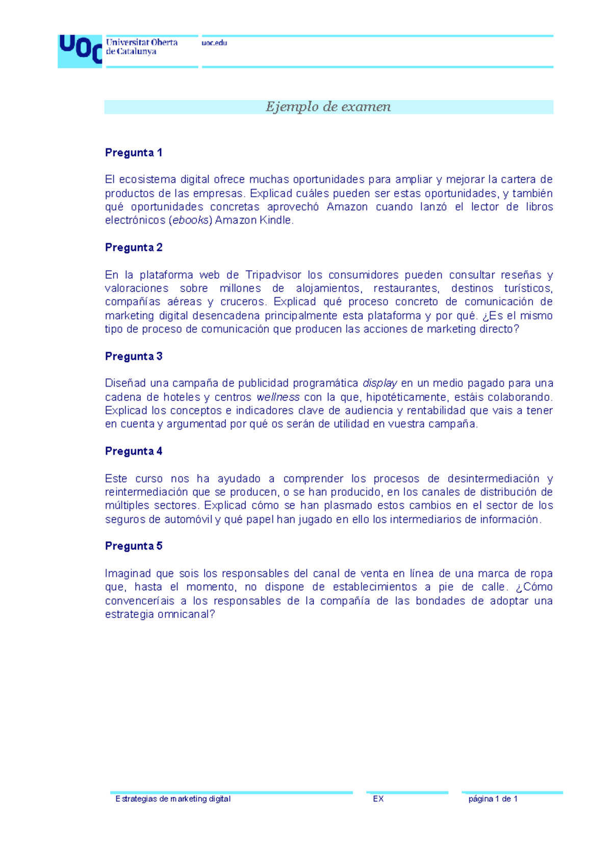 Ejemplo de Examen: Estrategias de Marketing Digital EX - Studocu