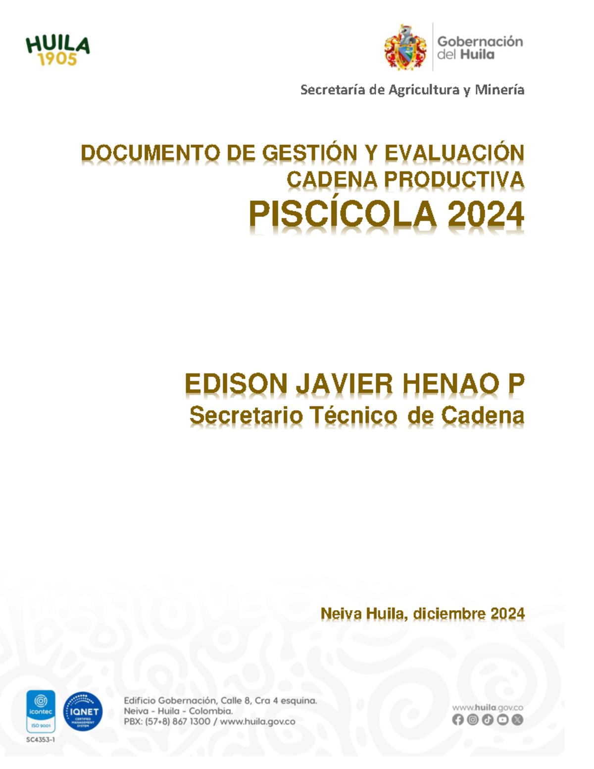 Evaluación de la Cadena Productiva Piscícola 2024 - Secretaría de ...