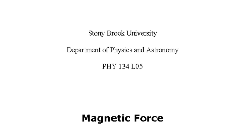PHY 134 L05 Lab 5: Magnetic Force Experiment Analysis - Studocu