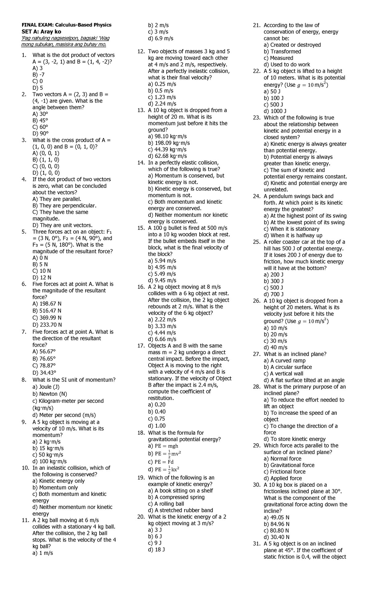 FINAL EXAM: Physics CBP 101 - Set A Questions and Answers - Studocu