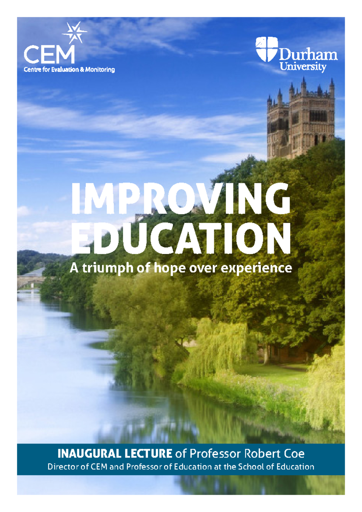 Improving Education Coe Inaugural June 2013 - INAUGURAL LECTURE of ...
